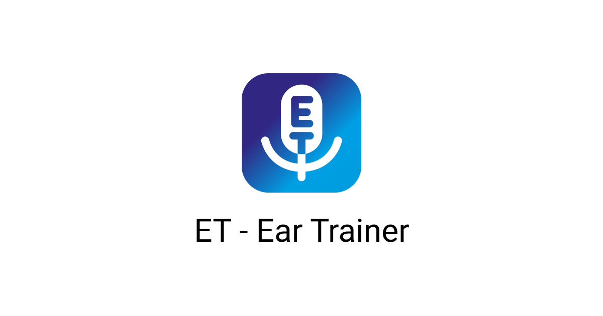 ET - Ear Trainer